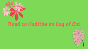 Read 10 Hadiths On Day Of Eid - Kaaba is the Best